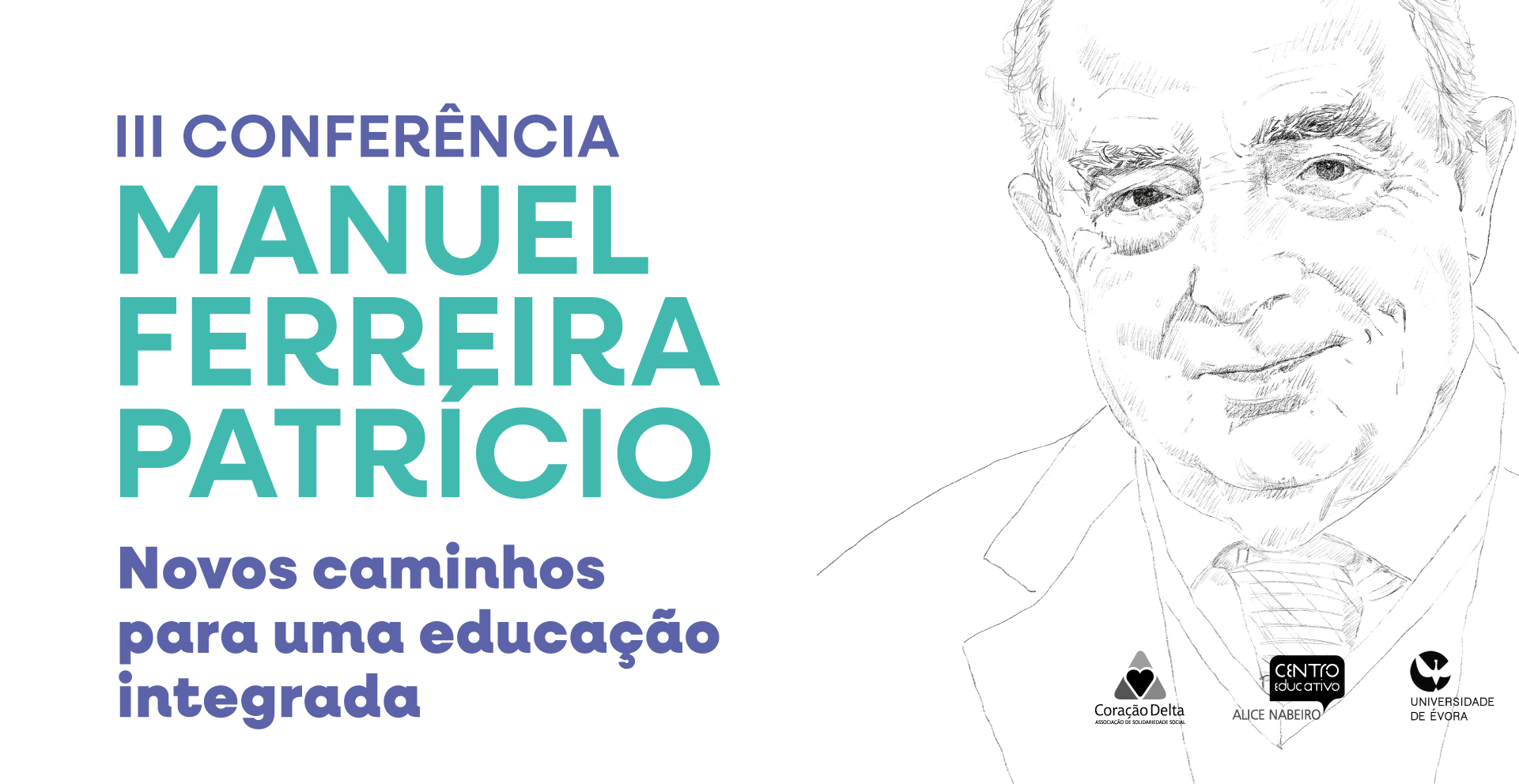 Campo Maior: 4ª Conferência Manuel Ferreira Patrício debate a “Escola ...